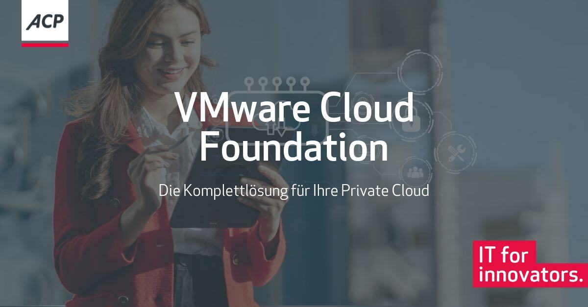Private Cloud Lösung: VmWare Cloud Foundation | DE